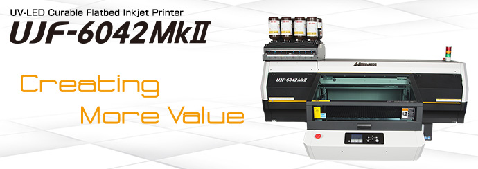 เครื่องพิมพ์ Mimaki UV-LED FLATBED รุ่น UJF-6042 Mk II
